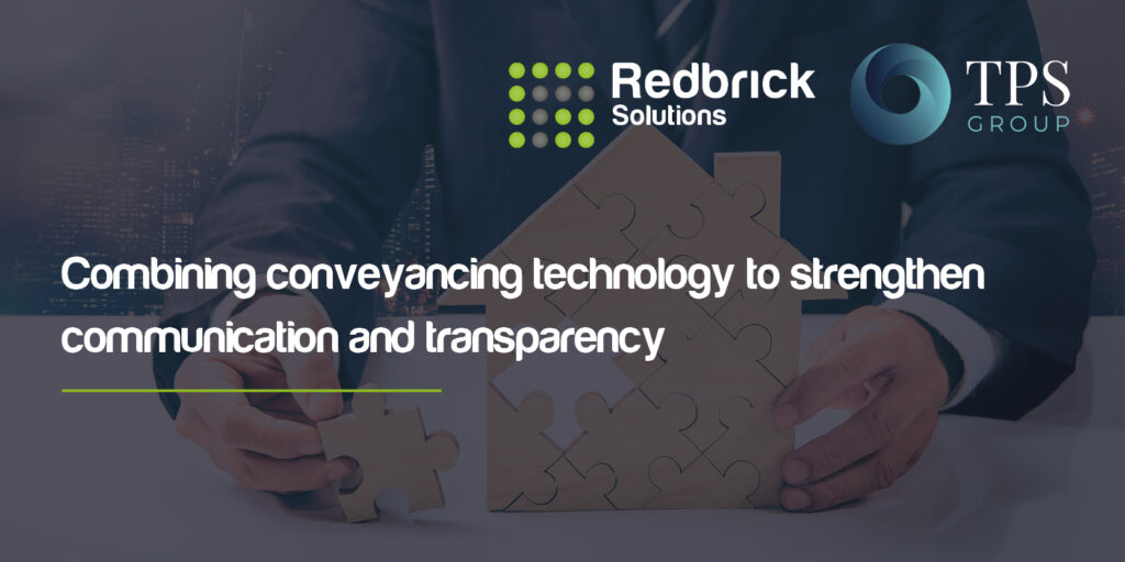 Redbrick Solutions - Combining conveyancing technology to strengthen communication and transparency