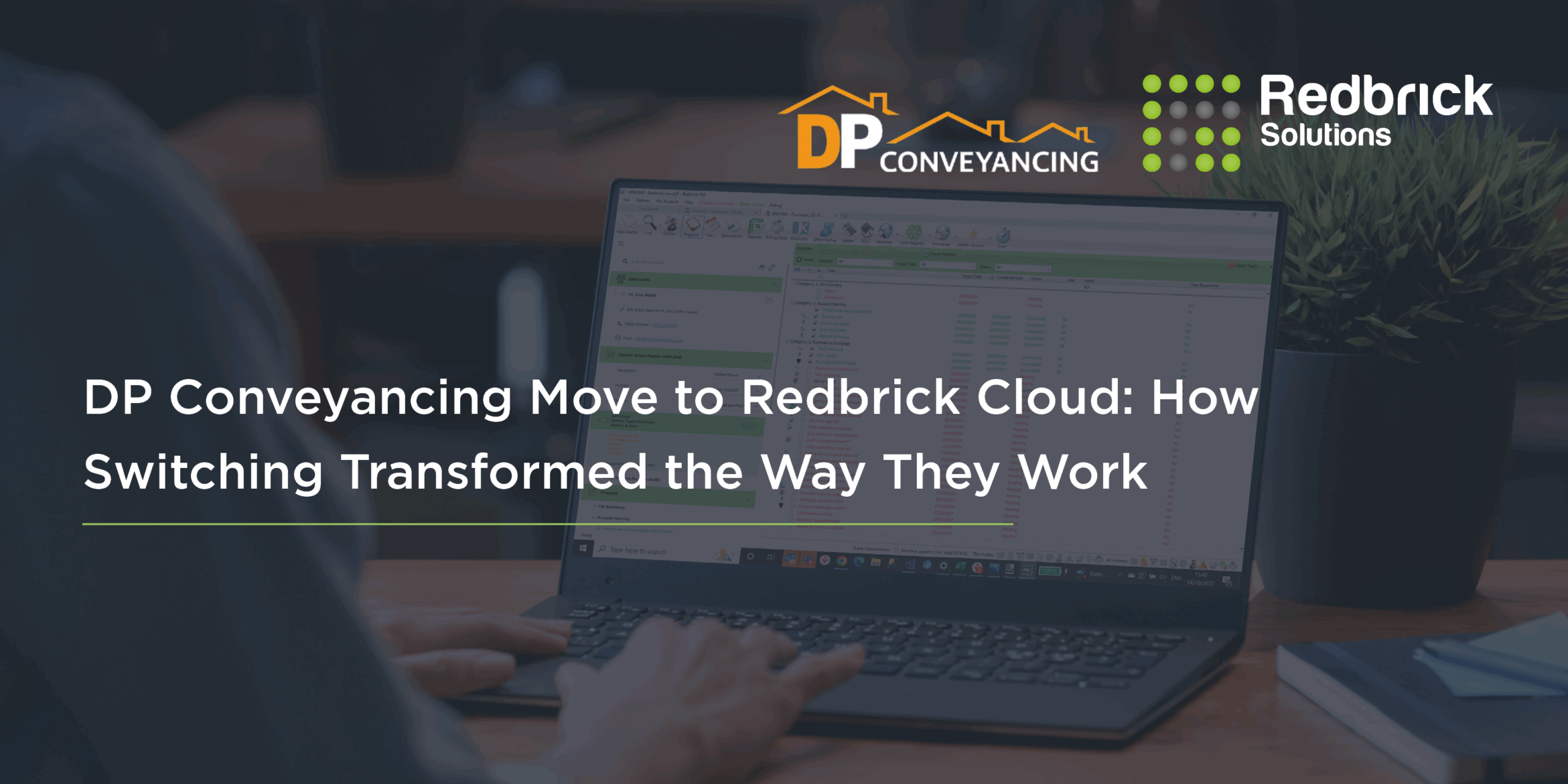 Redbrick Solutions - DP Conveyancing Move to Redbrick Cloud: How ...